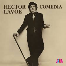 HECTOR LAVOE-COMEDIA – Technique Records LLC